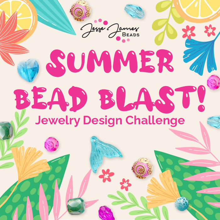 JJB Summer Bead Blast Jewelry Design Challenge 2023 – Jesse James Beads